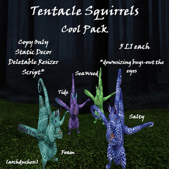 Second Life Marketplace - {archduchess} Tentacle Squirrel Cool Pack